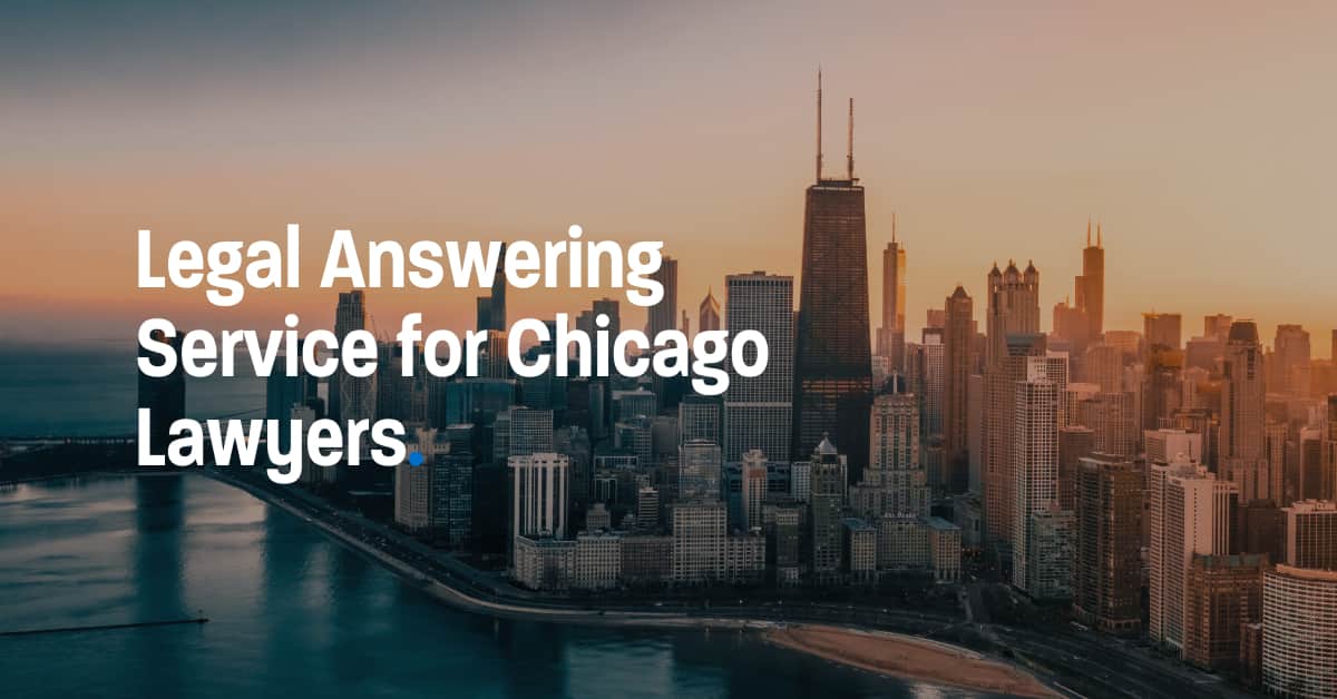 Legal Answering Service For Chicago Lawyers