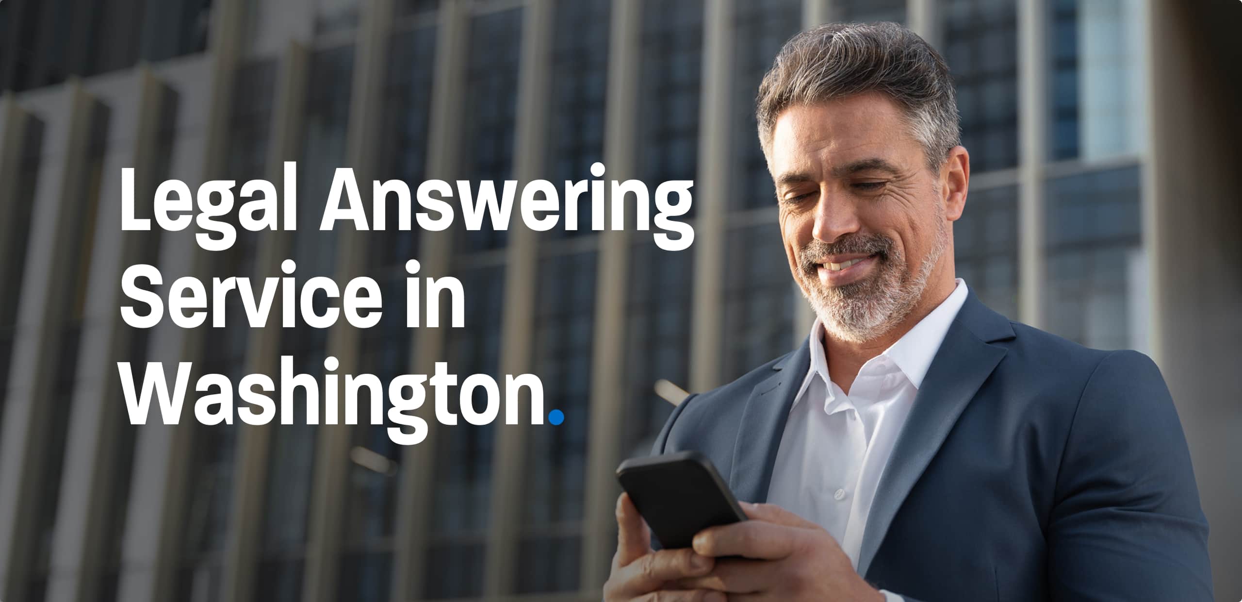 Legal Answering Service in Washington