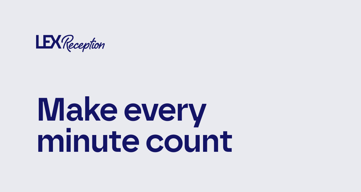 Legal answering service | Take your time, LEX has you covered.